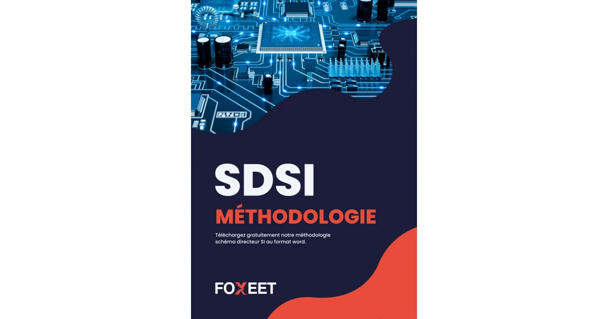 📈Schéma Directeur SI : Exemple SDSI à Télécharger 📈par Foxeet